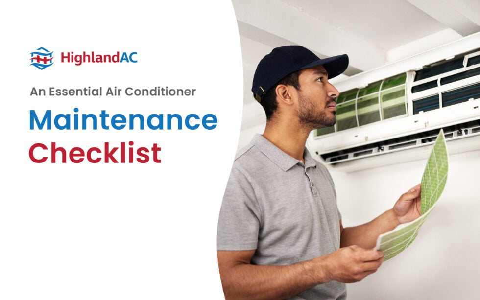An Essential Air Conditioner Maintenance Checklist | Highland AC